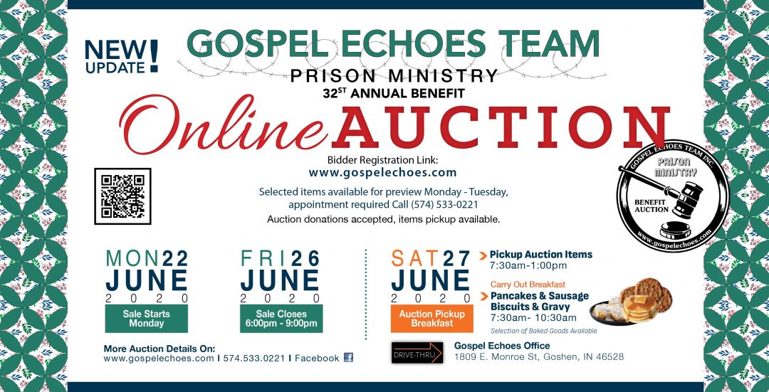 Gospel Echoes Benefit Auction- Goshen, IN | Gospel Echoes Team Prison ...